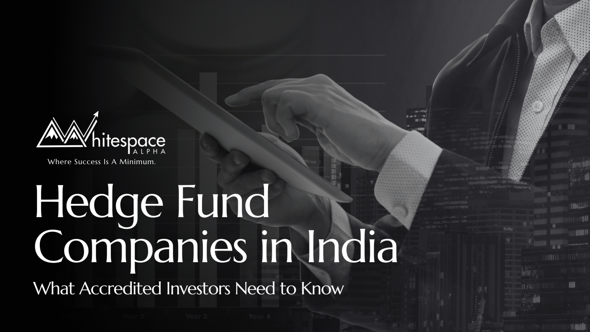 Hedge fund companies in india | Guide for Accredited Investors ...